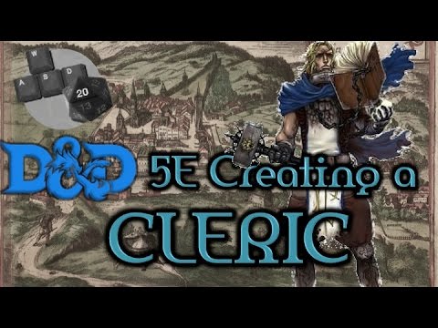 D&D 5E - Character Creation for Beginners (Cleric)