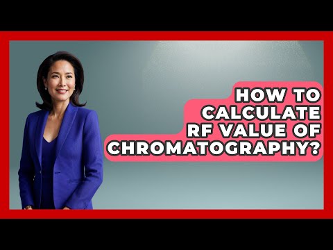 How To Calculate RF Value Of Chromatography? - Chemistry For Everyone
