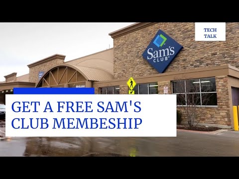 How To Get A Free Sams Club Membership