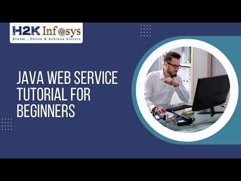 Java Web Service Tutorial | Java Course Online For Beginners | H2k Infosys | Free Demo