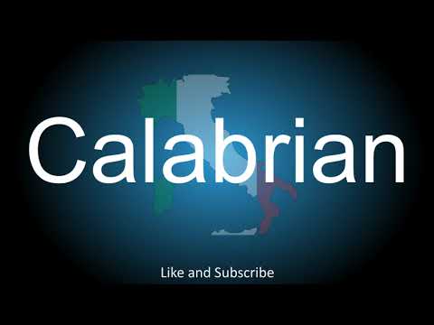 How to correctly pronounce - Calabrian.
