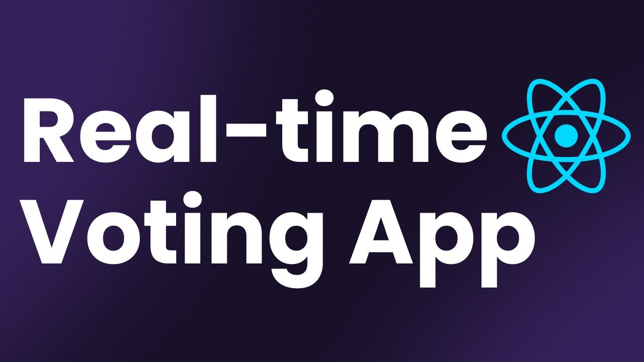 Build a Real-time Voting App with React