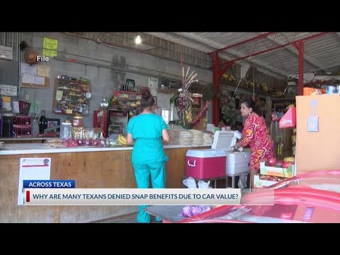 Why are many Texans denied SNAP benefits due to car value?