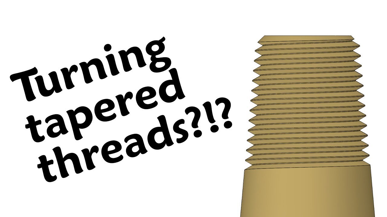 Turning tapered threads