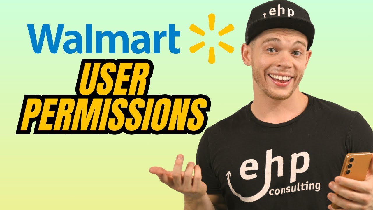 How To Add and Remove Walmart Seller User Permissions