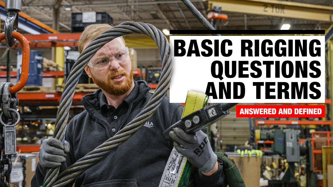 Basic Rigging Questions and Terms Answered and Defined