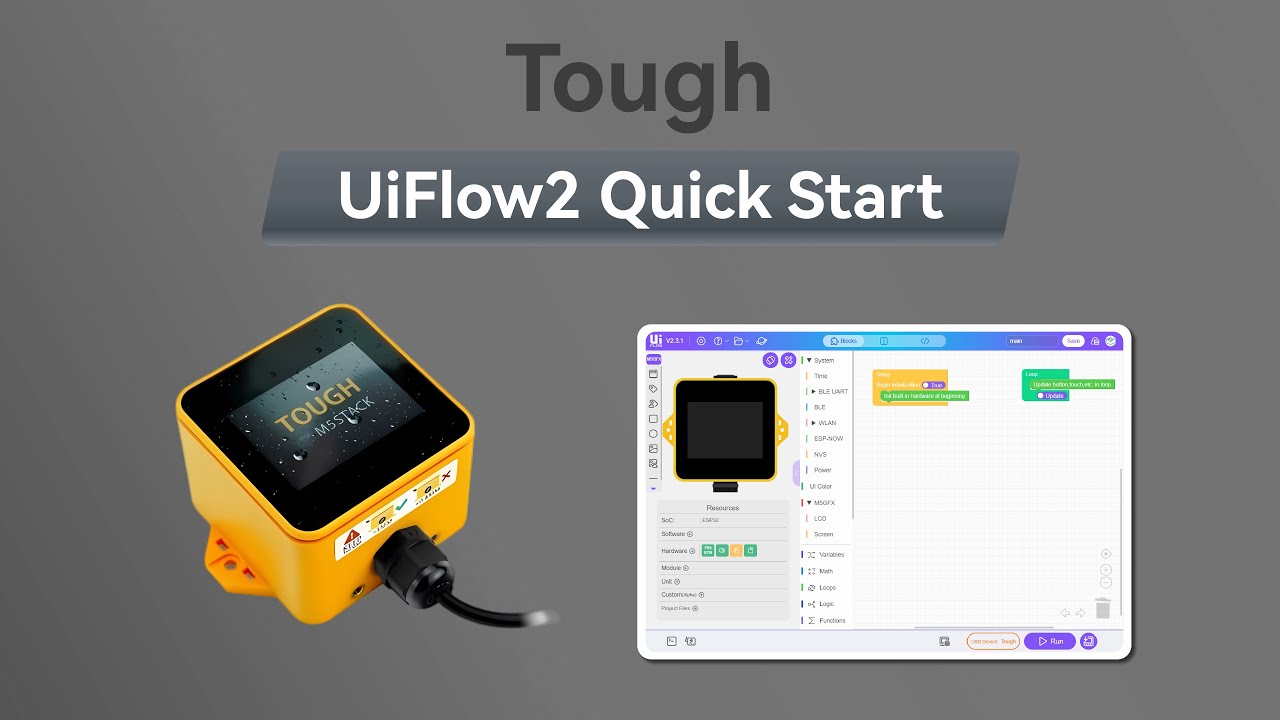 Tough | UIFlow 2.0 Device Basic Tutorial