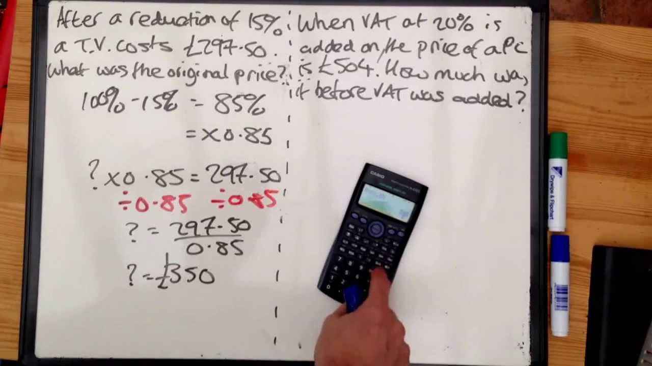 Tudor Hall Maths Number reverse percentage increase and decrease to find original amount