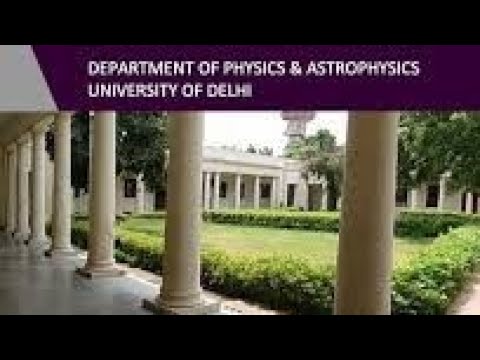 Department of Physics and Astrophysics Delhi University | Campus view | Science faculty | DU phy dep