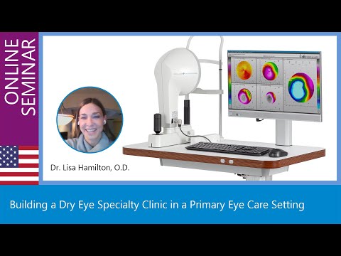 Building a Dry Eye Practice in a Primary Care Setting
