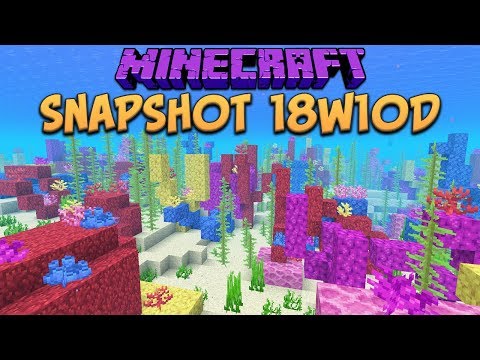 Minecraft 1.13 Snapshot 18w10d Coral Reefs Added! (Update Aquatic)