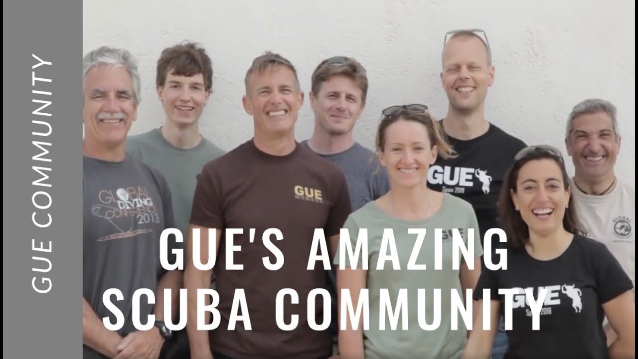 GUE's amazing Scuba Diving Community