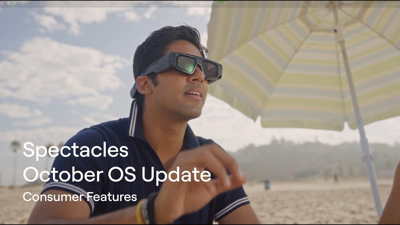Spectacles OS Update | Consumer Features