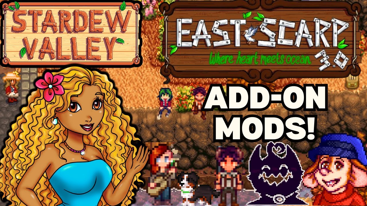 The Ultimate Guide To East Scarp 3.0 Add-Ons [Stardew Valley Mods]