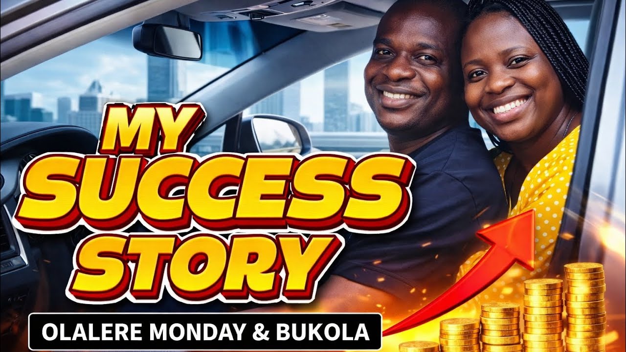 MY SUCCESS STORY – OLALERE MONDAY & BUKOLA