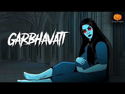 Garbahavati Horror Story | Scary Pumpkin | Hindi Horror Stories | Real Horror Story