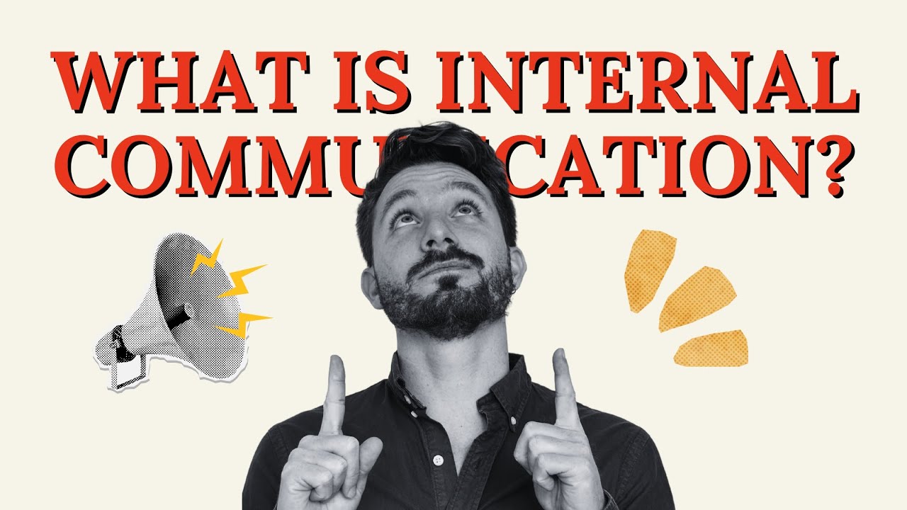 What is Internal Communication and Why is it Important? [Definition, Types and Strategy]