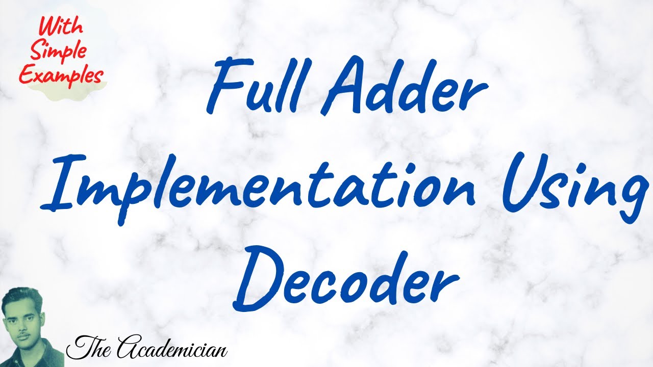 [COA 28] Full adder implementation using Decoder