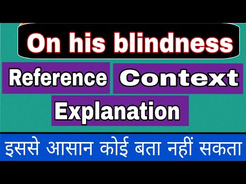 #_On_his_blindness ||#_Reference_Context_Explanation|| How to write || Class- -12 || By sameer sir