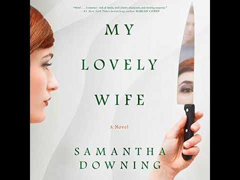 My Lovely Wife Audiobook by Samantha Downing