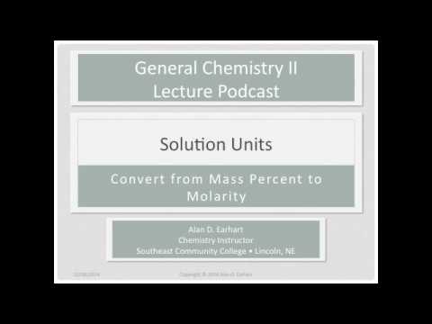 Solution Units: Convert from Mass Percent to Molarity