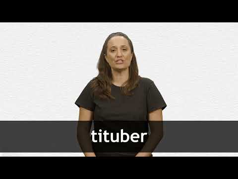 English Translation of “TITUBER” | Collins French-English Dictionary