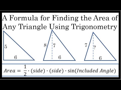 A Formula for Finding the Area of Any Triangle Using Trigonometry