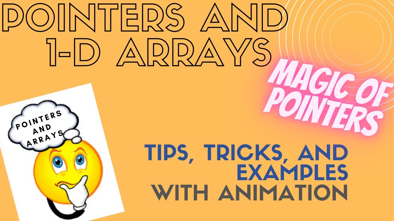 Pointer and 1D Arrays | Different Ways to Access Array Elements with Pointers