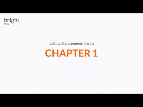 Chapter 1 Editing Listings | Bright MLS