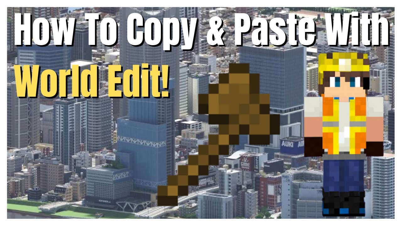 How To Copy & Paste With World Edit!