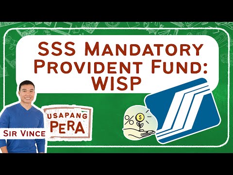 Vince Rapisura 1858: SSS Mandatory Provident Fund: WISP