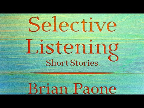 Selective Listening | LITERARY TITAN