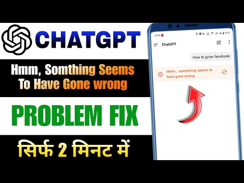 Chatgpt hmm, Somthing Seems to have gone wrong problem! Today New Problem ChatGPT