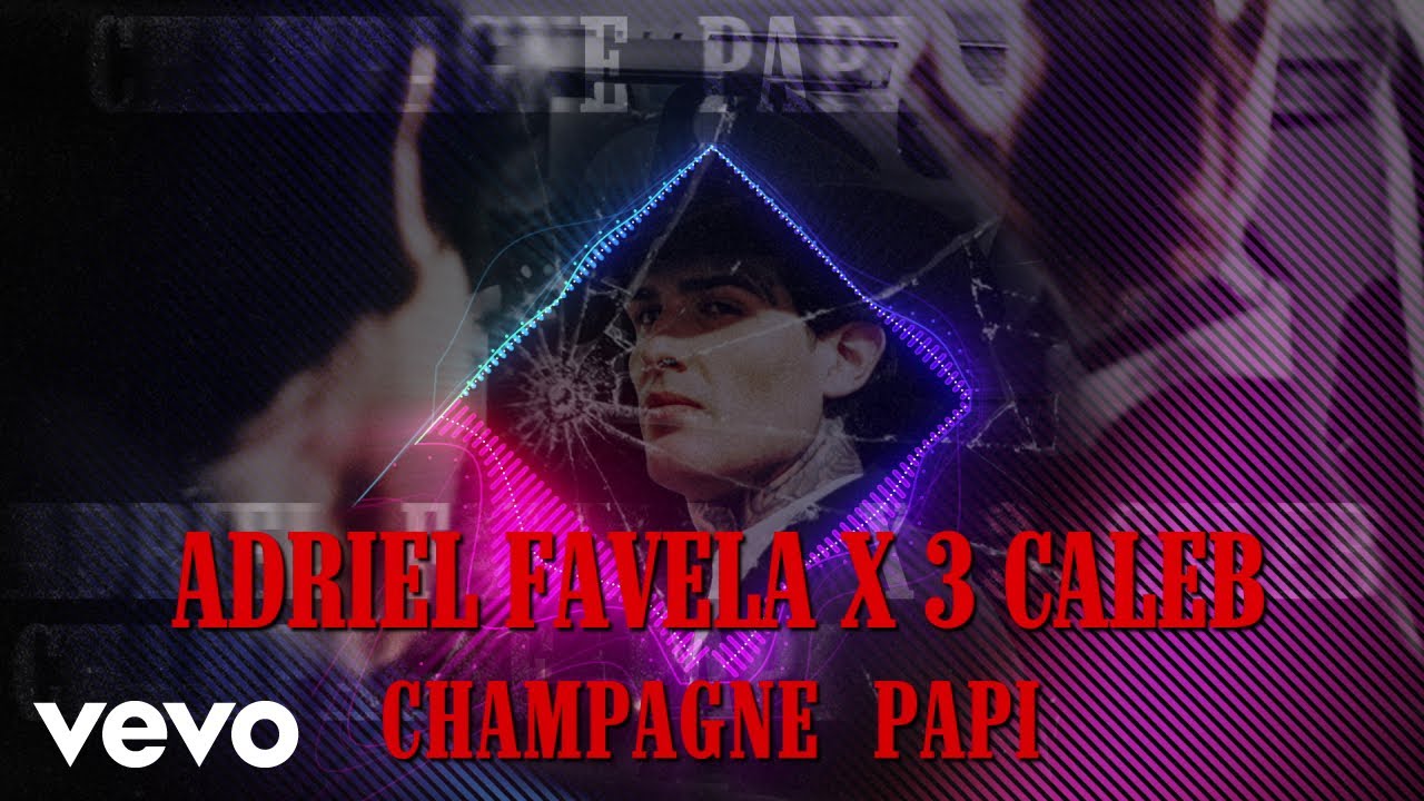 CHAMPAGNE PAPI by Adriel Favela from Mexico | Popnable