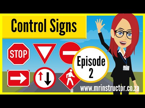 Road Traffic Signs ▶️ Episode 2: CONTROL SIGNS (Regulatory Signs)| K53 Learners Licence South Africa