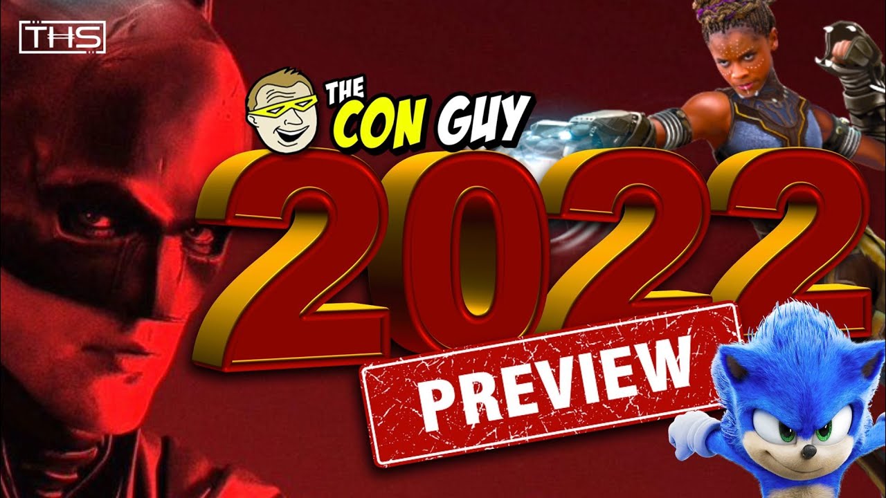 Everything Coming In 2022 | The Con Guy | That Hashtag Show