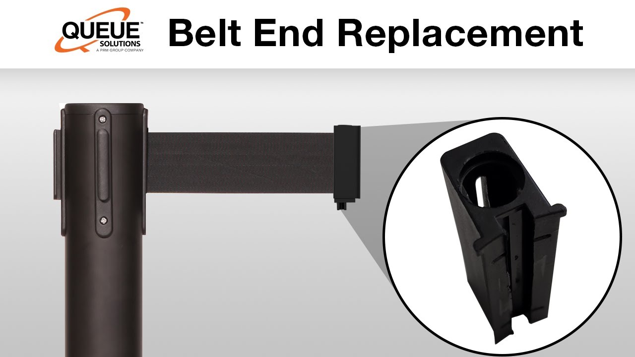 Belt End Replacement Guide | Queue Solutions