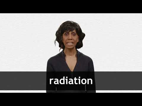 RADIATION 释义 | 柯林斯英语词典