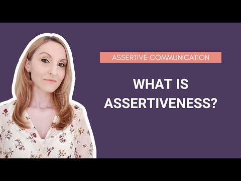 What is Assertiveness? | Assertive Communication Basics | PSYCHOLOGY CORNER