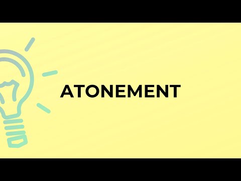 What is the meaning of the word ATONEMENT?
