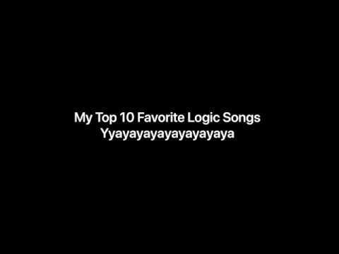 My Top 10 Favorite Logic Songs