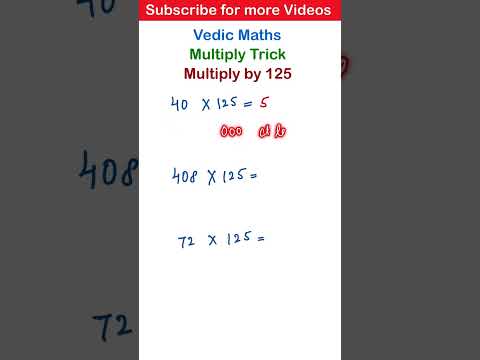 Vedic Maths Tricks for Fast calculations | multiply with 125 | Vedic maths | #32