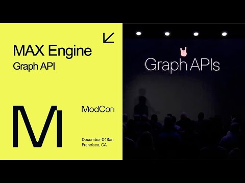 ModCon 2023: MAX Engine Graph API