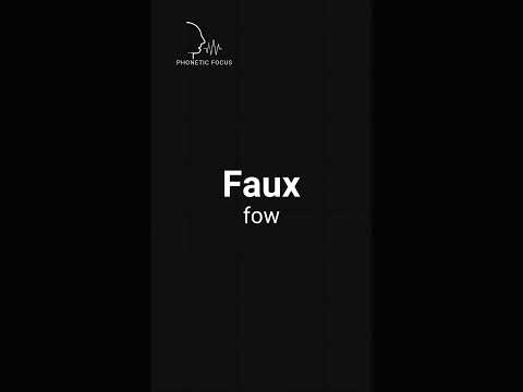 How to Pronounce Faux with Flair #pronunciationmatters #phonetics