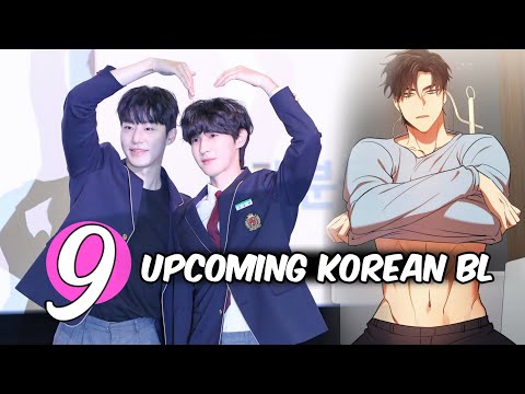 9 Upcoming Korean BL Series!