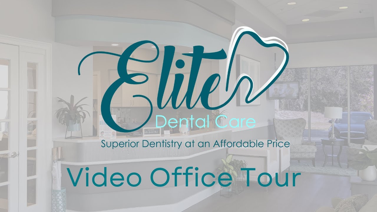 Elite Dental Care Office Tour