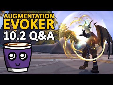 Answering YOUR 10.2 Augmentation Questions | Augmentation Evoker Season 3 Q&A