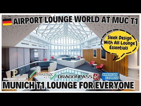🇩🇪 Munich Airport T1 Airport Lounge World non-Schengen Only Lounge business class priority pass free