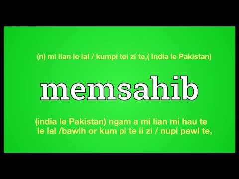 memsahib meaning in English Ngawn