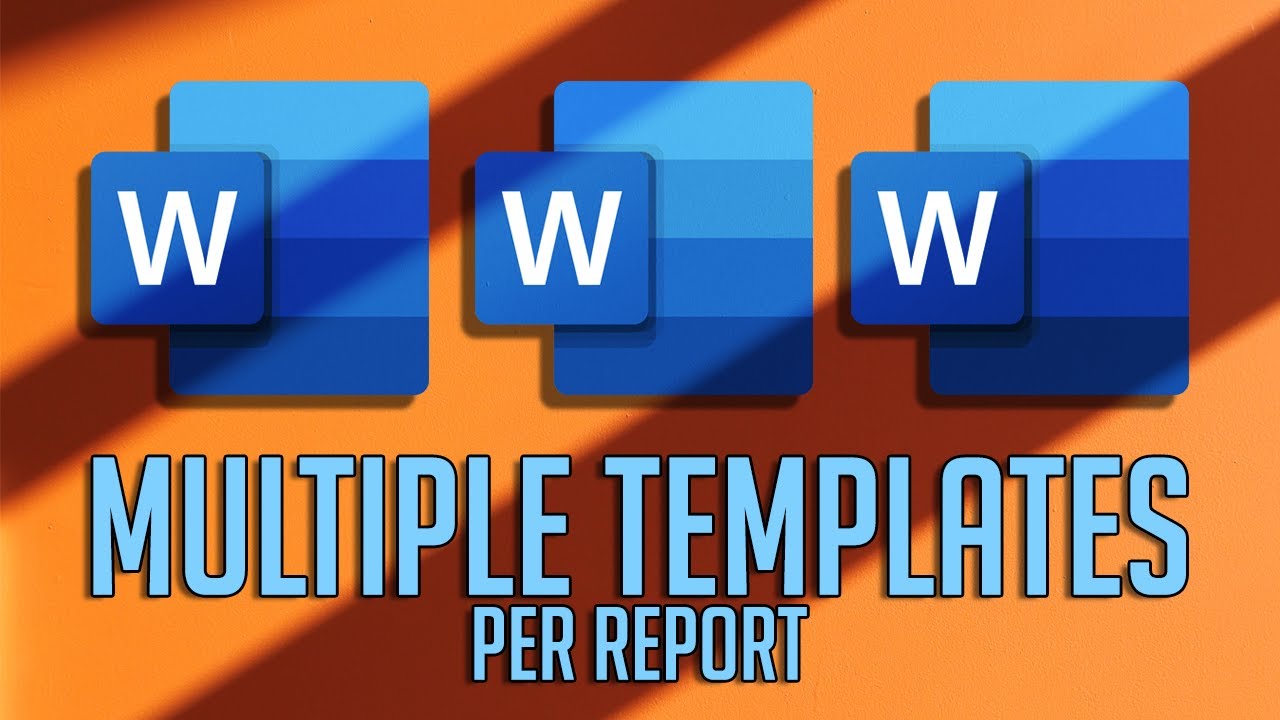 Basic setup: Multiple templates per report
